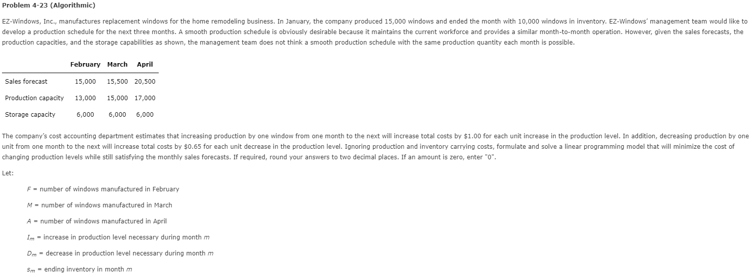 Problem 4-23 (Algorithmic) EZ-Windows, Inc., | Chegg.com