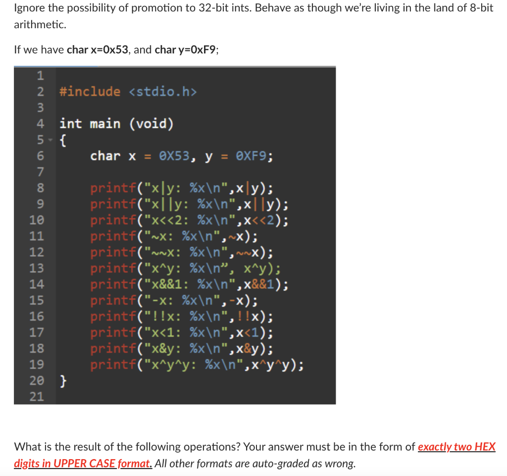 Solved Ignore the possibility of promotion to 32-bit ints. | Chegg.com