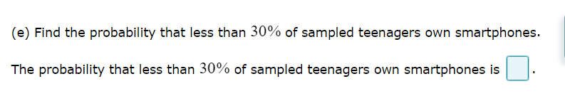 Solved 12−17(e) Find the probability that less than 30% of | Chegg.com