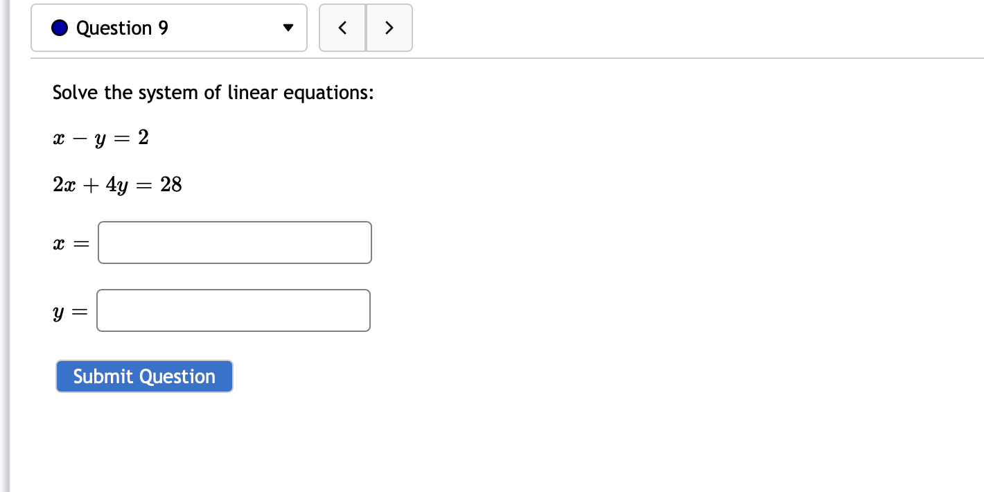 Solved Solve the system of linear equations: x−y=2 2x+4y=28 | Chegg.com
