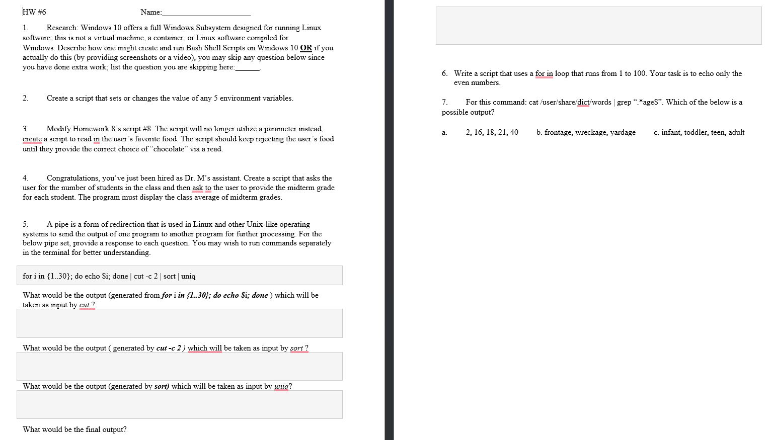 Solved HW \#6 Name: 1. Research: Windows 10 offers a full | Chegg.com