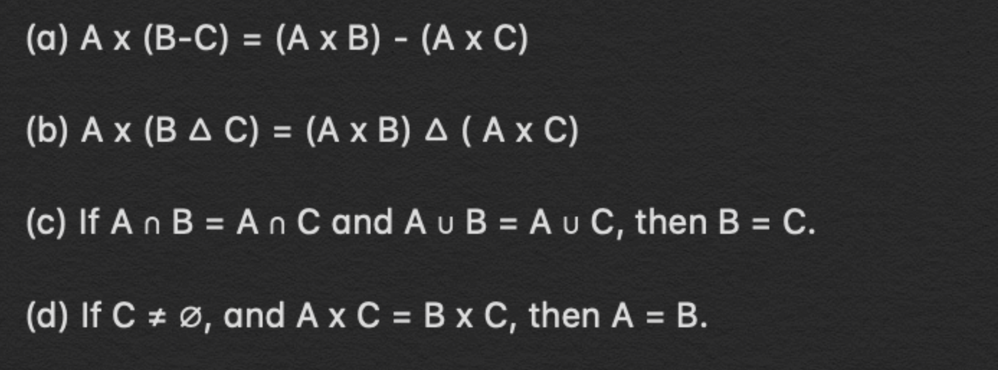 Solved (a) A x (B-C) = (A x B) - (A x C) (b) A x (BAC) = (A | Chegg.com