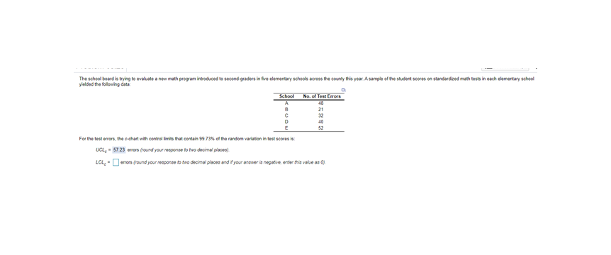 Solved The school board is trying to evaluate a new math | Chegg.com