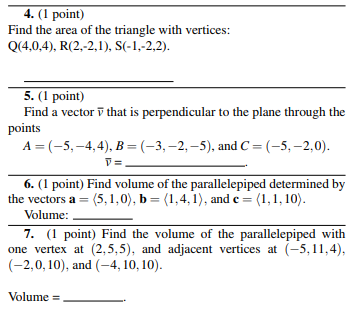 Solved 4.(1 point) Find the area of the triangle with | Chegg.com