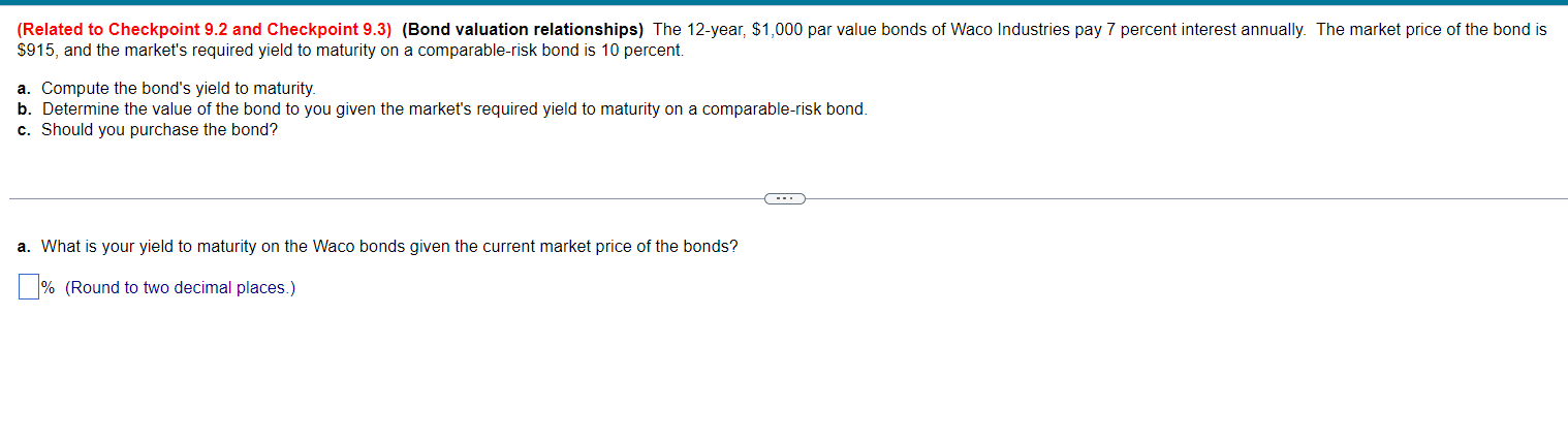 Solved $915, ﻿and the market's required yield to maturity on | Chegg.com