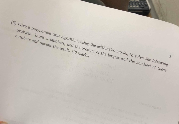 Solved (3) Give a polynomial time algorithm, using the | Chegg.com