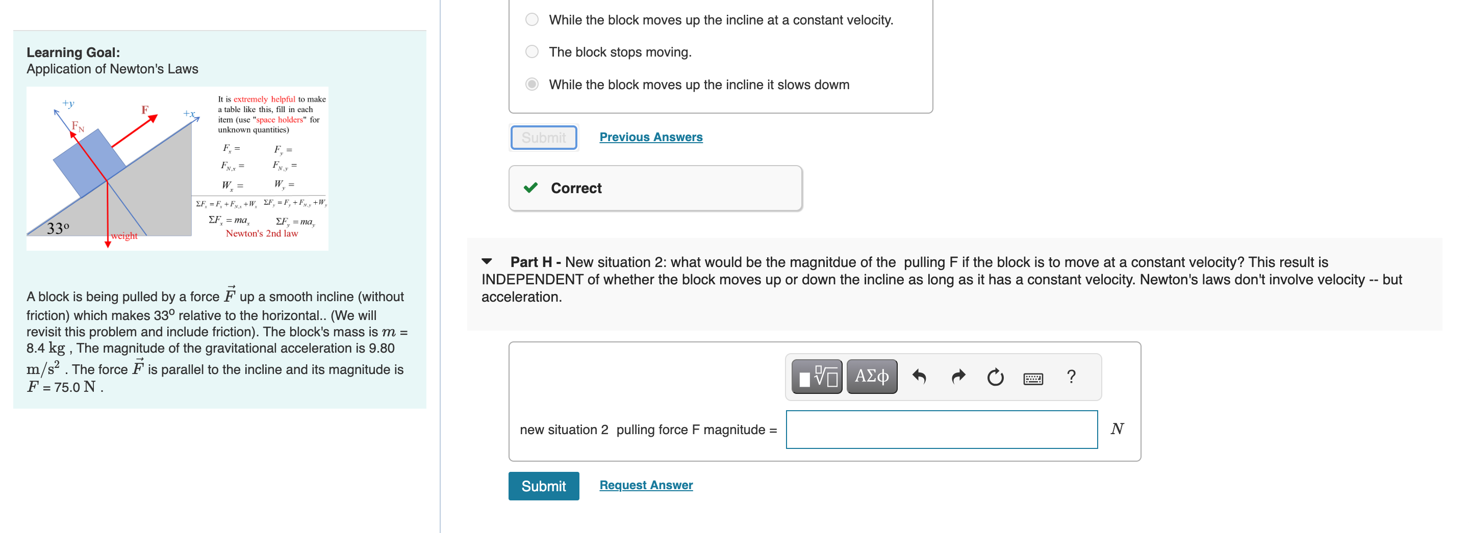 Solved Learning Goal: Application of Newton's Laws It is | Chegg.com