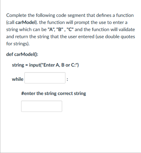 Solved Complete the following code segment that defines a | Chegg.com