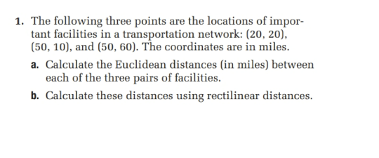 Solved 1. The following three points are the locations of | Chegg.com