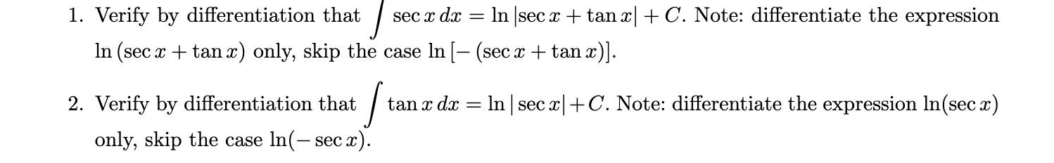 Solved 1. Verify by differentiation that | Chegg.com