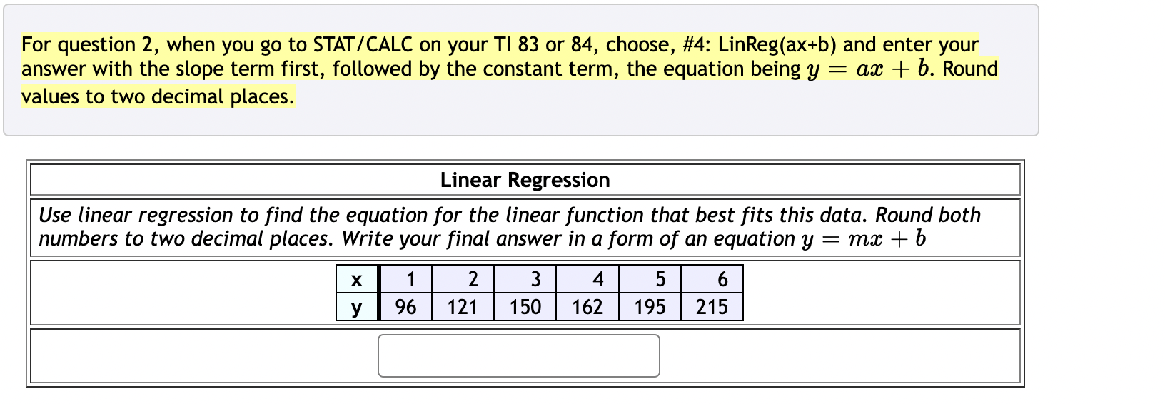 Solved For question 2 , when you go to STAT/CALC on your TI | Chegg.com