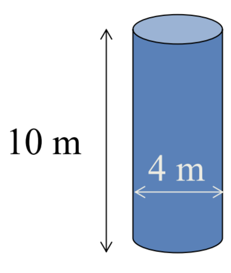 [Solved]: 10 m 4 m 4m diameter 10m tall Cylinder Shaped