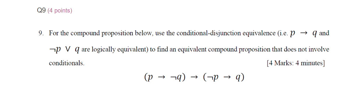 Solved Q9 (4 points) 9. For the compound proposition below, | Chegg.com