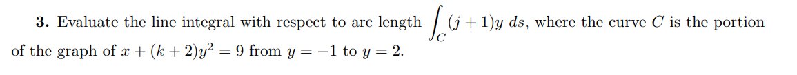 Solved 3. Evaluate the line integral with respect to arc | Chegg.com