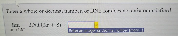 Solved Enter a whole or decimal number, or DNE for does not | Chegg.com