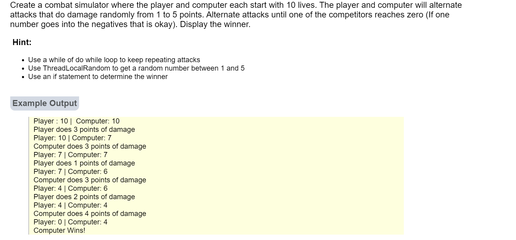 Solved Create a combat simulator where the player and | Chegg.com