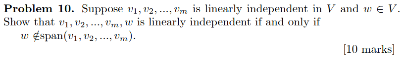 Solved Problem 10. Suppose v1, V2, ..., Vm is linearly | Chegg.com