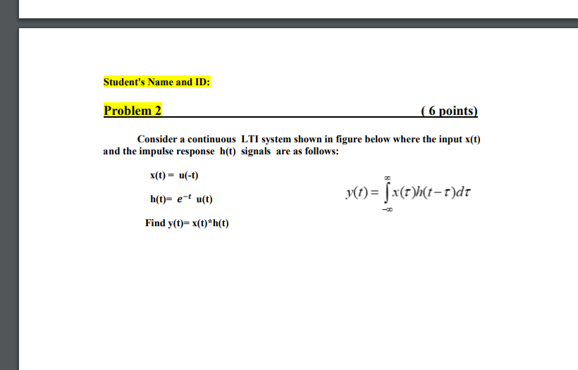 Solved Student's Name and ID: Problem 2 (6 points) Consider | Chegg.com