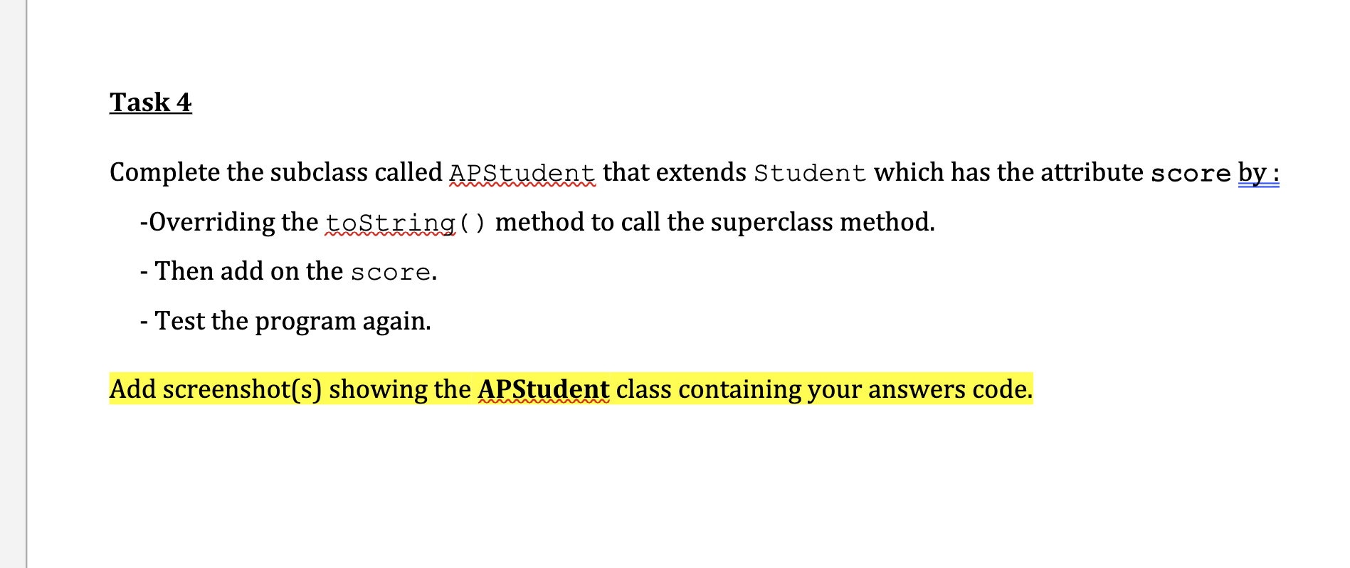 Solved Complete the subclass called APStudent that extends | Chegg.com