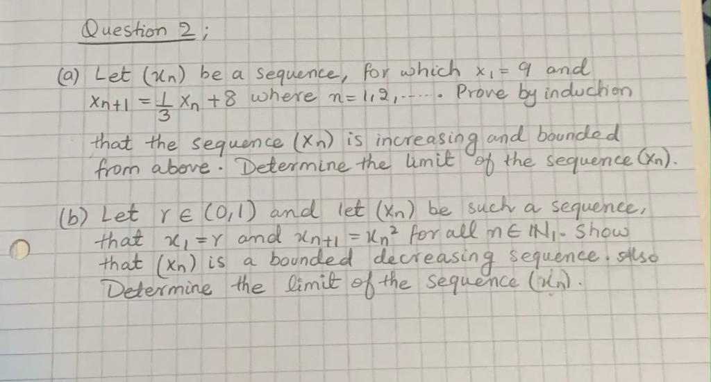 Solved (a) Let (xn) be a sequence, for which x1=9 and | Chegg.com