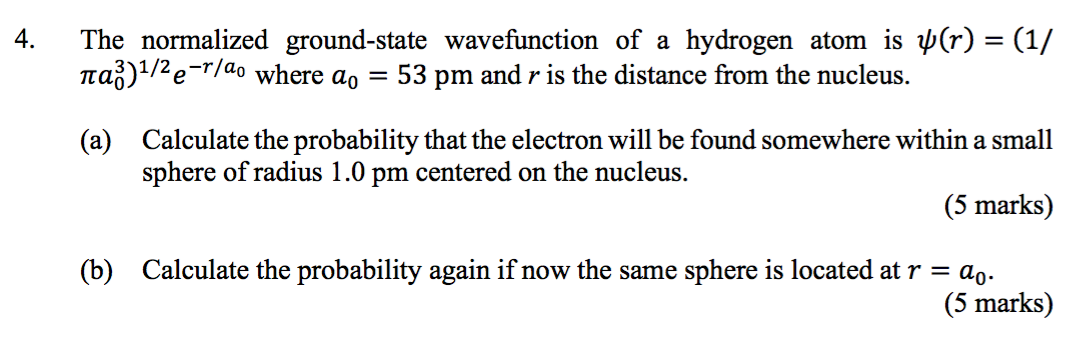 Solved 4 The Normalized Ground State Wavefunction Of A