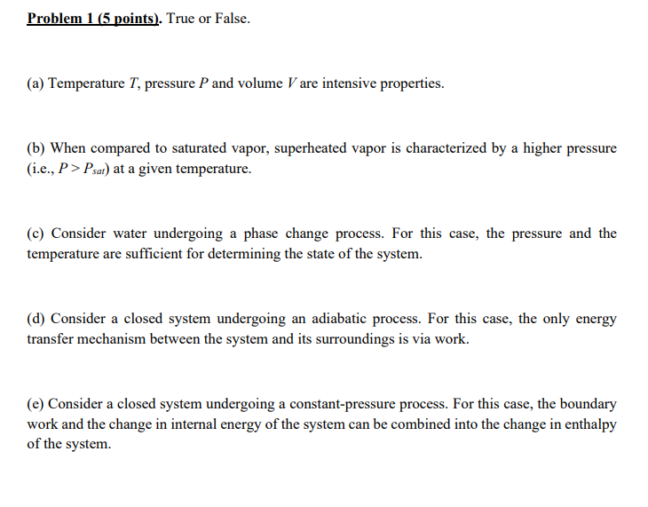 Solved Problem 1 (5 points). True or False. (a) Temperature | Chegg.com