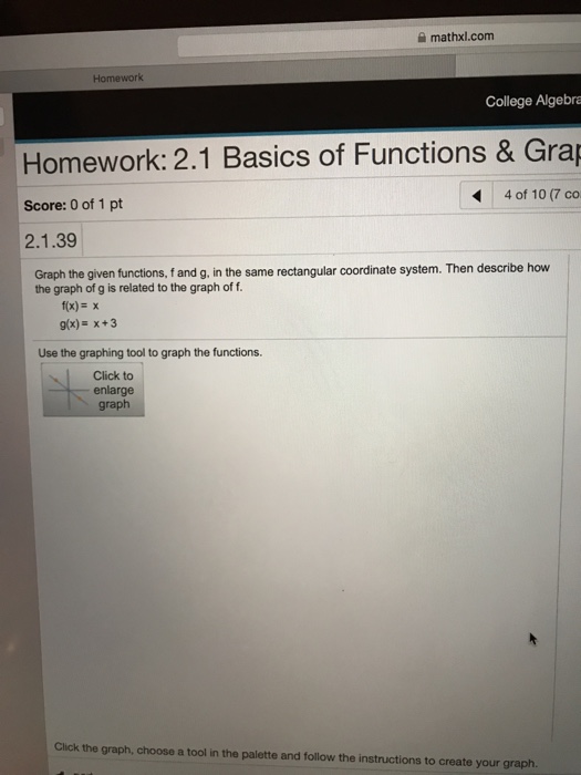 Solved 을 mathxl.com College Algebra Homework: 2.1 Basics of | Chegg.com