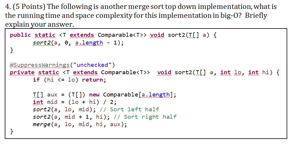 Solved 4. (5 Points) The following is another merge sort top | Chegg.com