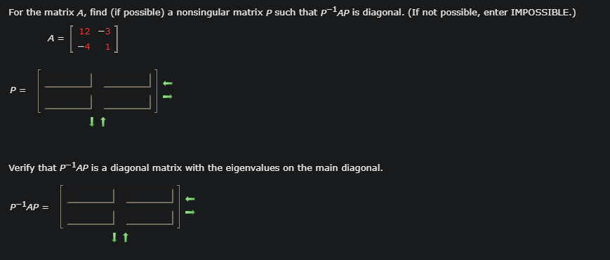 Solved For the matrix A, find (if possible) a nonsingular | Chegg.com