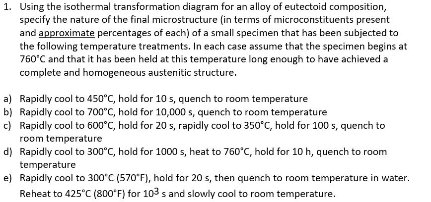 Solved 1. Using the isothermal transformation diagram for an | Chegg.com