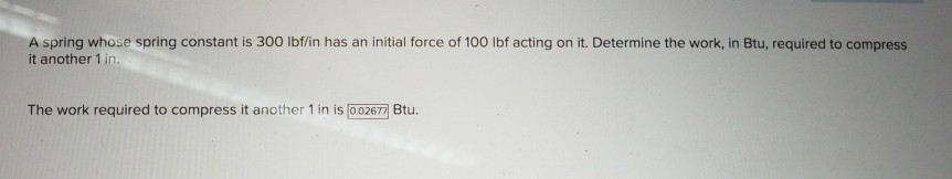 Solved A spring whose spring constant is 300 lbf/in has an | Chegg.com