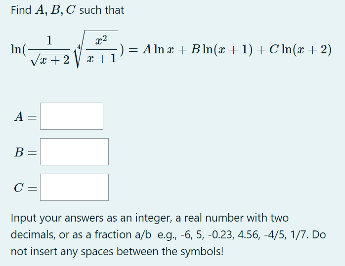 Solved Find A,B,C such that | Chegg.com