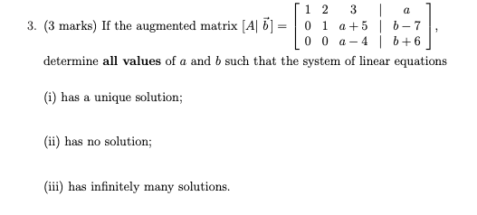 Solved 3 | a - 7 1 2 3. (3 marks) If the augmented matrix | Chegg.com