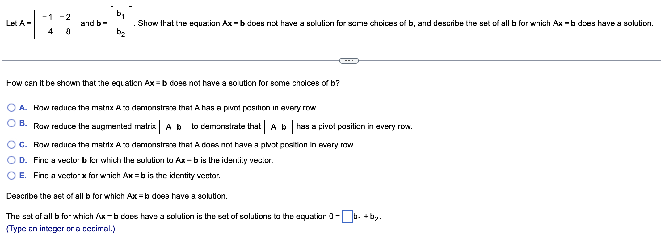 Solved Determine If B Is A Linear Combination Of The Vectors