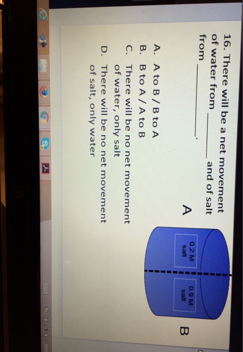 Solved There will be a net movement of water from _____ and | Chegg.com