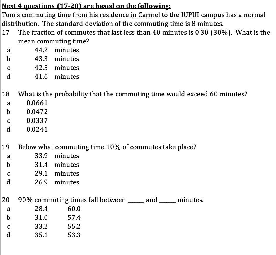 Solved Next 4 questions (17-20) are based on the following: | Chegg.com