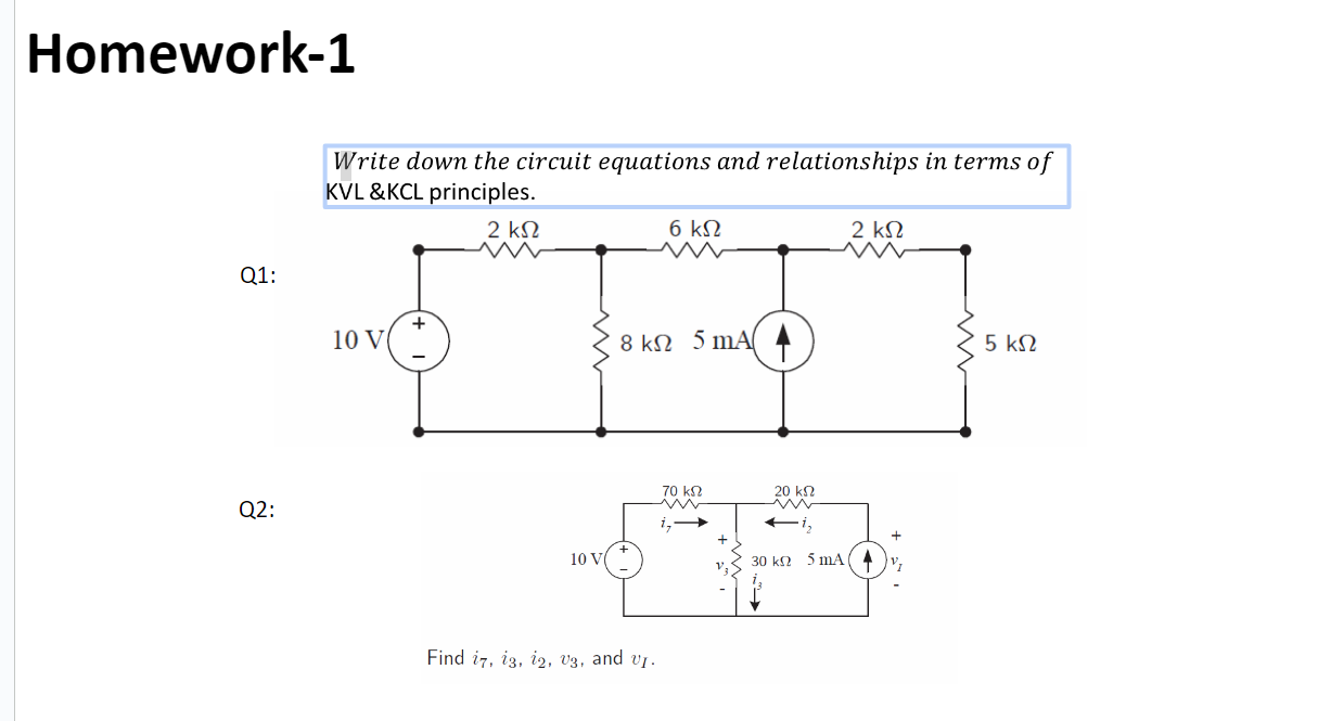 Solved Homework-1 Write down the circuit equations and | Chegg.com