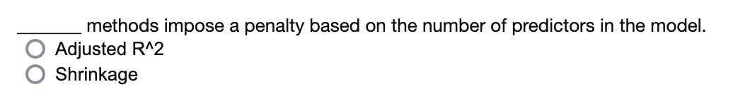 Solved Methods Impose A Penalty Based On The Number Of