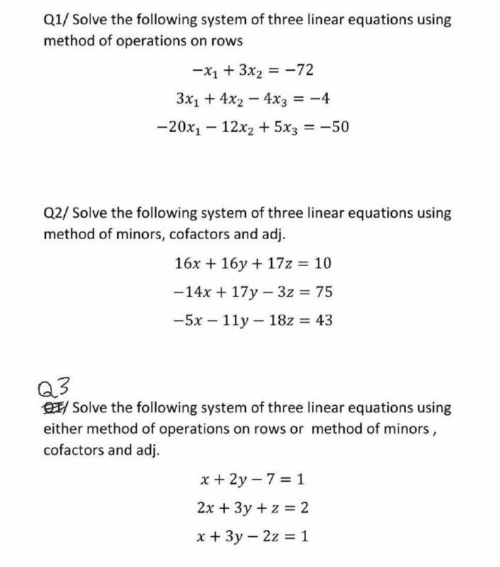 Solved Q1/ Solve the following system of three linear | Chegg.com