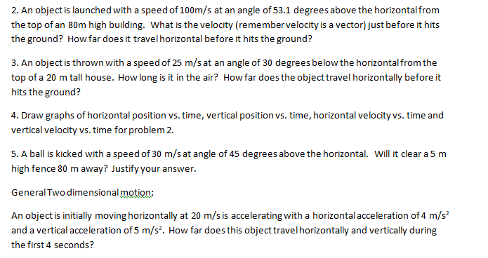 Solved 2. An object is launched with a speed of 100 m/s at | Chegg.com