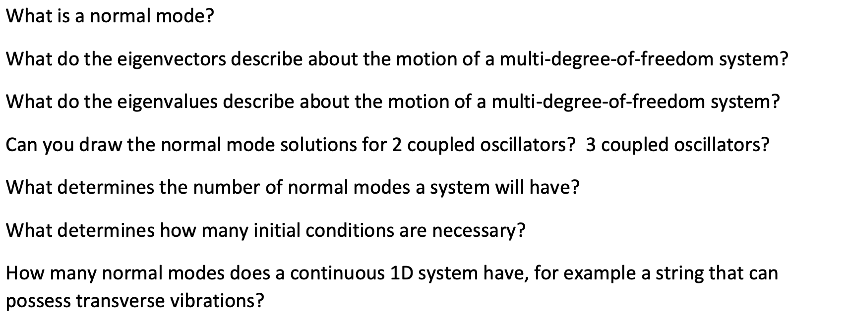 Solved What is a normal mode? What do the eigenvectors | Chegg.com