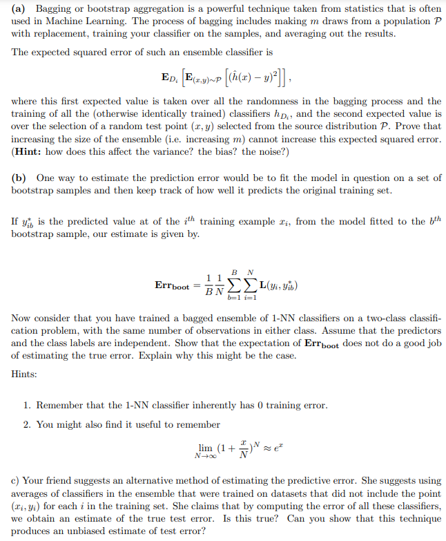 Solved (a) ﻿Bagging or bootstrap aggregation is a powerful | Chegg.com