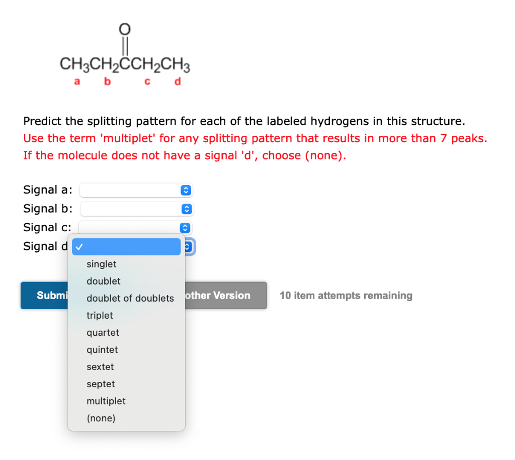 Solved Predict the splitting pattern for each of the labeled | Chegg.com