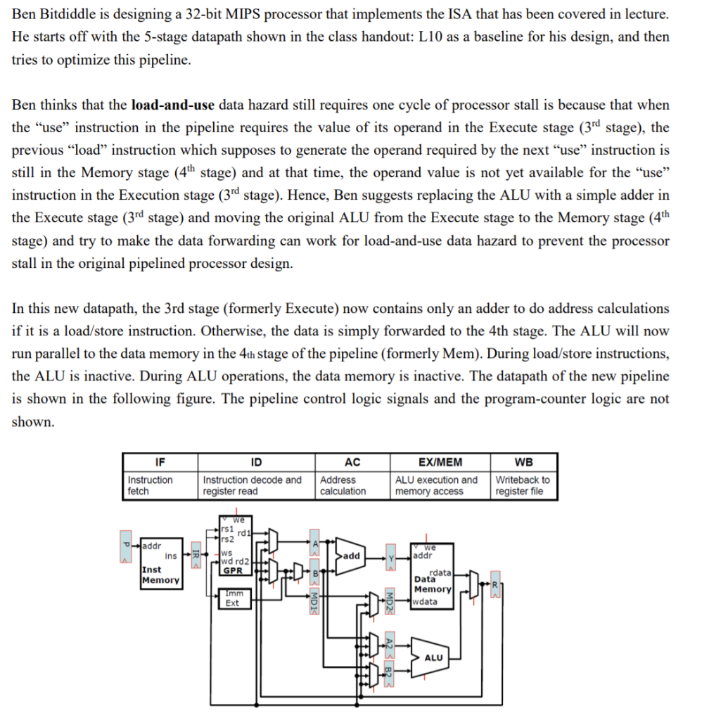 Ben Bitdiddle is designing a 32-bit MIPS processor | Chegg.com