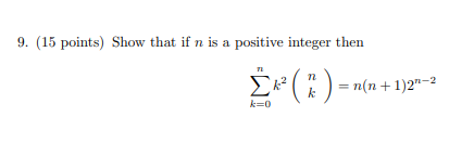 Solved 9. (15 points) Show that if n is a positive integer | Chegg.com
