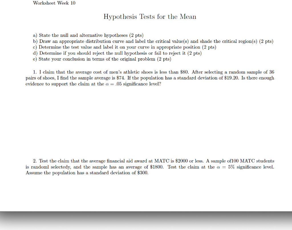 Solved Worksheet Week 10 Hypothesis Tests for the Mean a) | Chegg.com