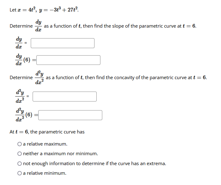 Solved Let x=4t2,y=−3t3+27t2. Determine dxdy as a function | Chegg.com