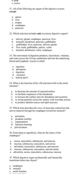 Solved C. CrOW 31. All of the following are organs of the | Chegg.com