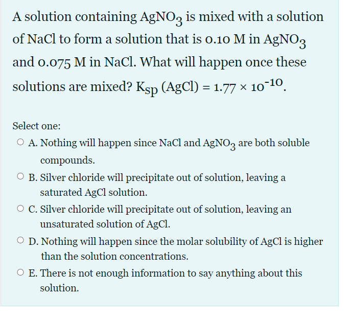 Solved A solution containing AgNO3 is mixed with a solution | Chegg.com