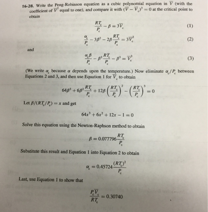 Solved 16-28. Write the Peng-Robinson equation as a cubic | Chegg.com